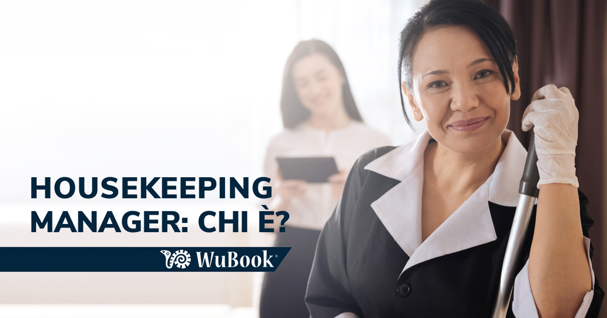 Chi è l’Housekeeping Manager e perché è importante